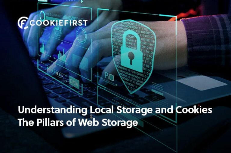 Local Storage and Cookies - CookieFirst Consent Manager