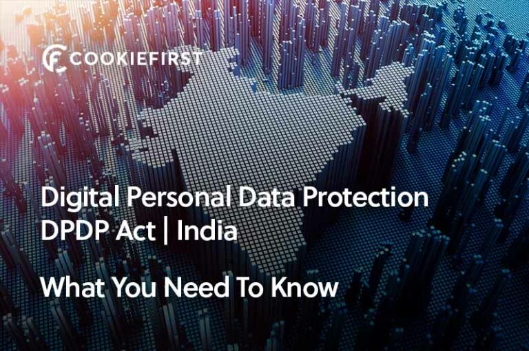 Digital Personal Data Protection DPDP Act India 2023 - CookieFirst