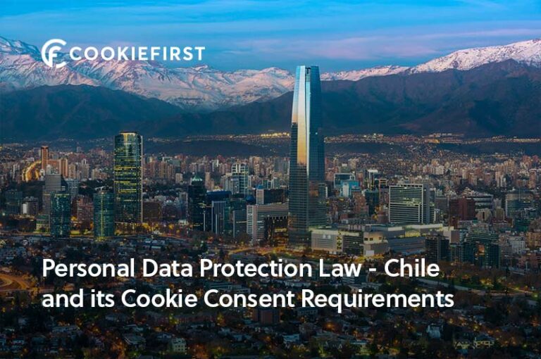 Personal Data Protection Law Chile & Cookie Consent | CookieFirst